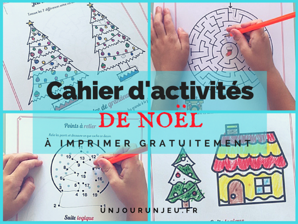 Cahier d'activités spécial Noël à imprimer gratuitement